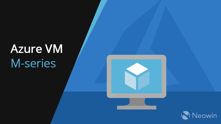 Microsoft expands Azure M-series VMs to second UK site - Neowin