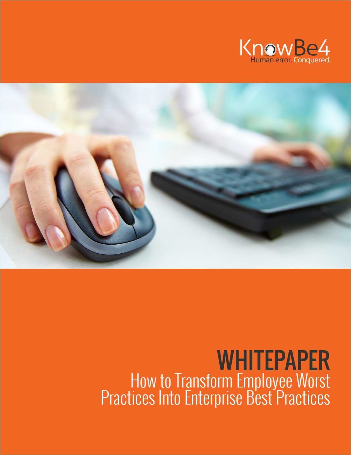 Download: How to Transform Employee Worst Practices Into IT Security ...